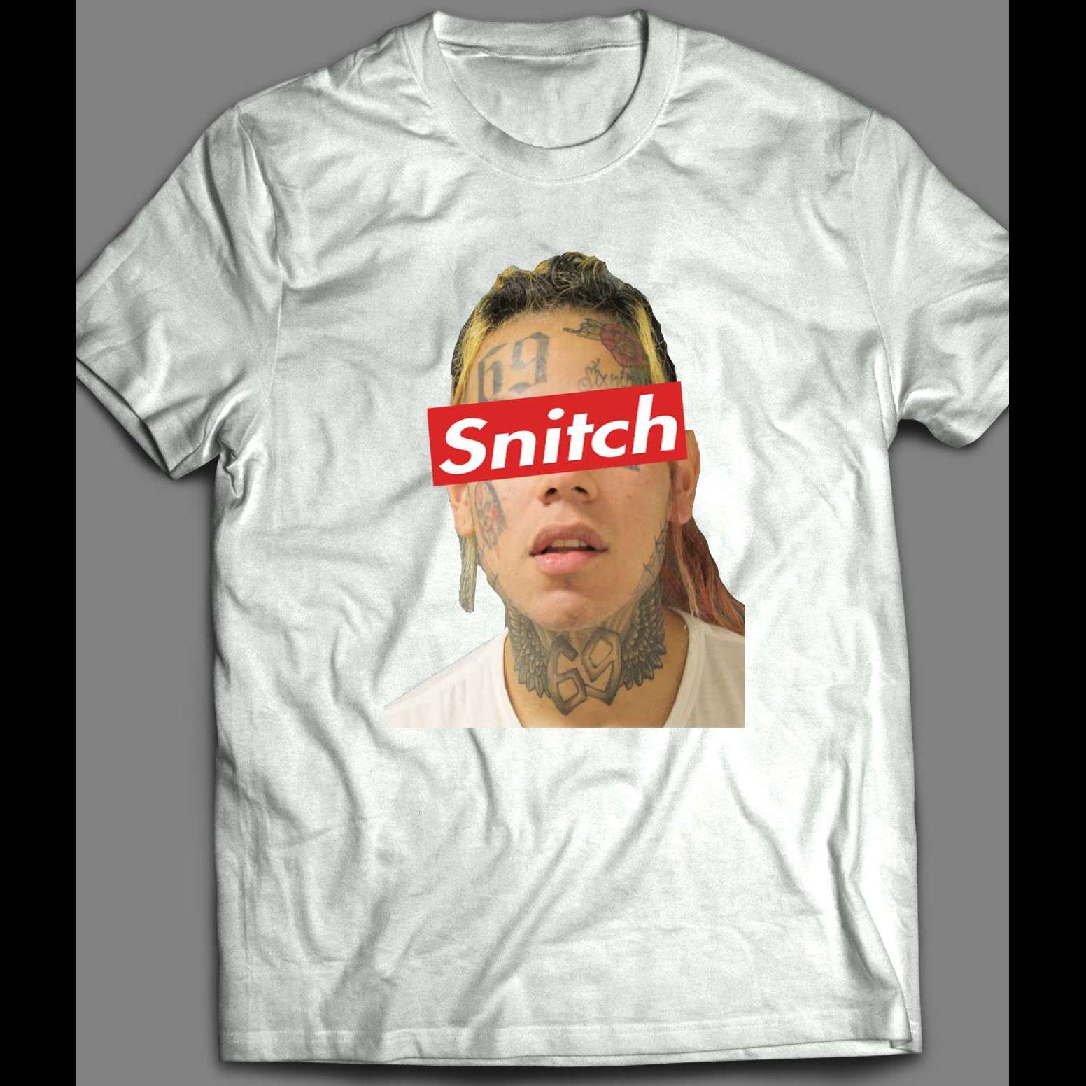 RAPPER TEKASHI 6IX9INE “SNITCH” MUGSHOT PARODY SHIRT – OldSkool Shirts